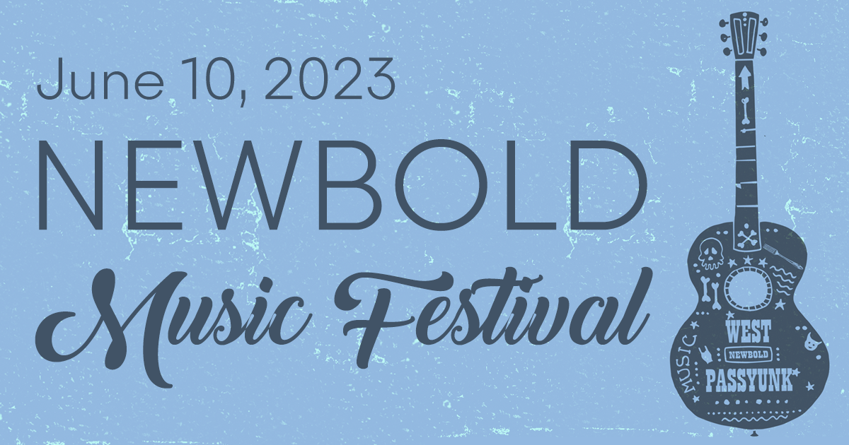 Newbold Music Fest: June 10, 2023 | South Philadelphia